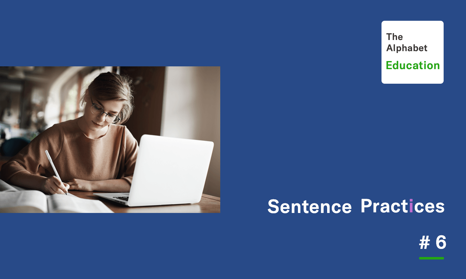 English Sentence Practices-Example 6 - Practices - 字母排列