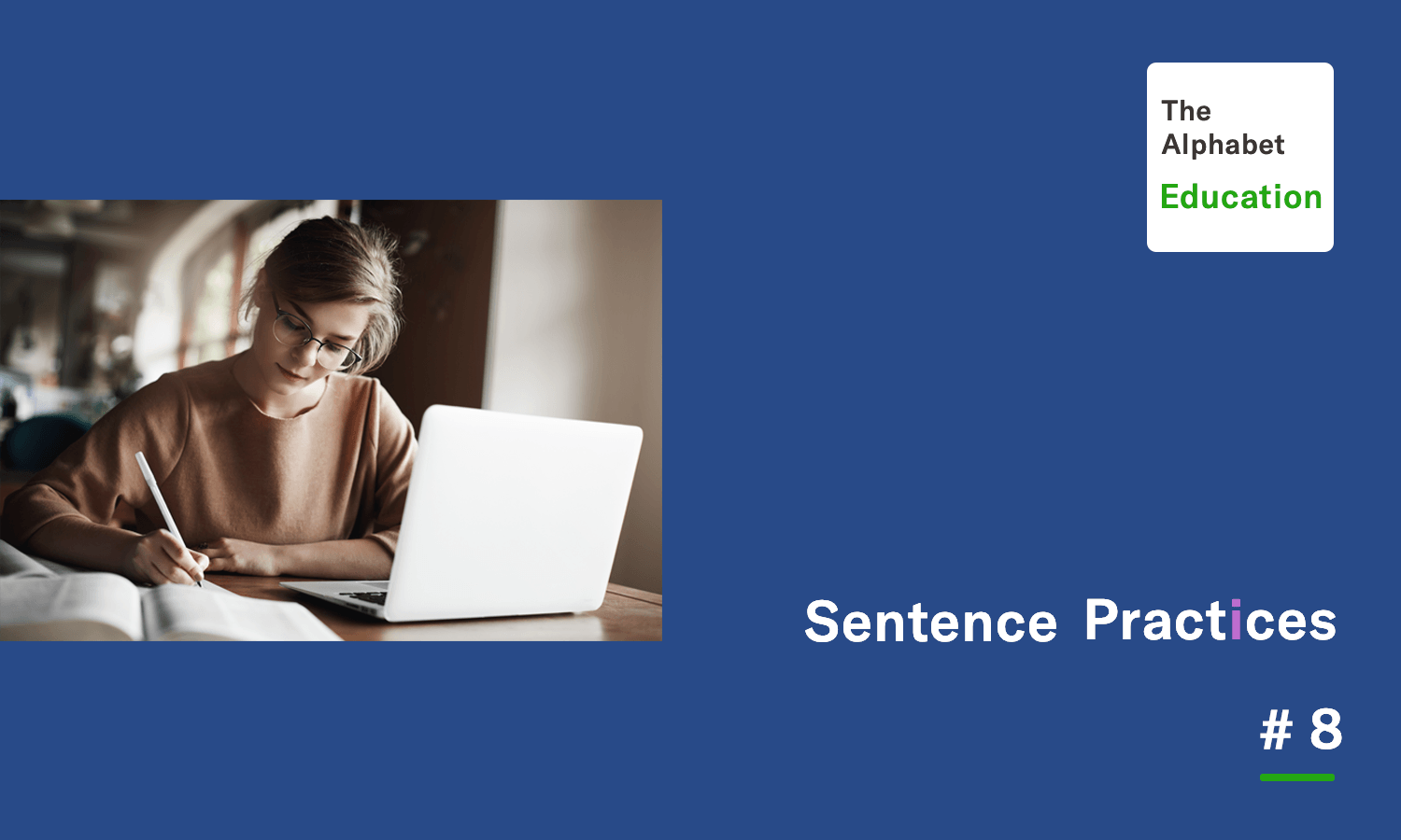 English Sentence Practices-Example 8 - Practices - 字母排列