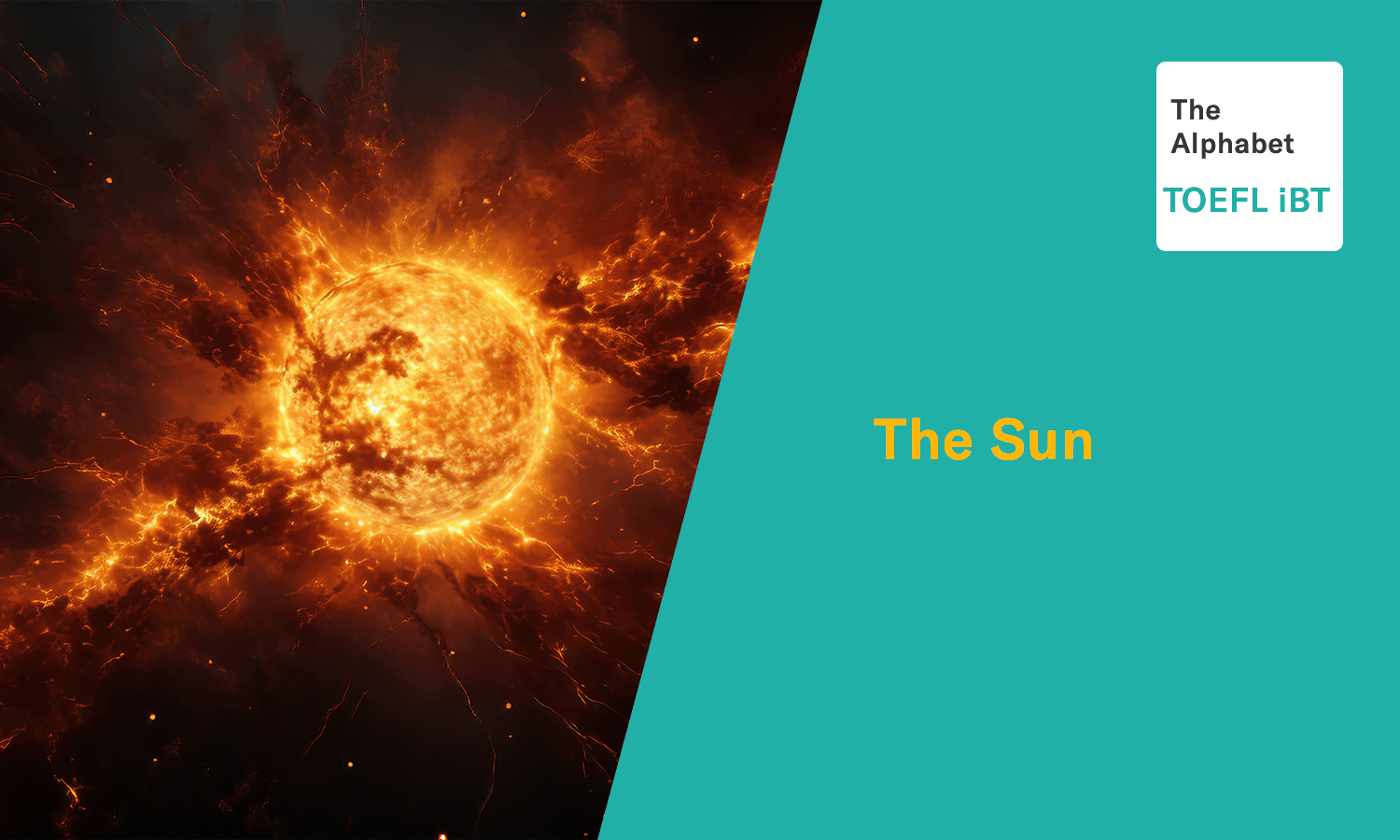 How Long Did It Take the Sun to Form - TOEFL - 字母排列